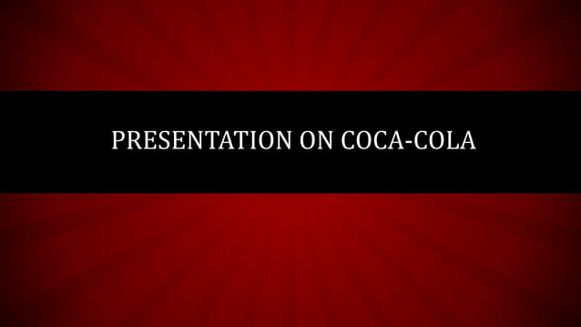 COCA COLA 4p's and SWOT analysis | PPTX | Advertising Industry | Industries