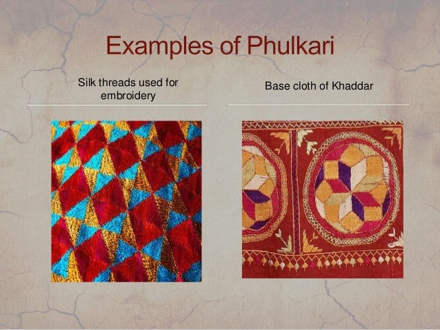 Phulkari - A legacy of passing thread skills