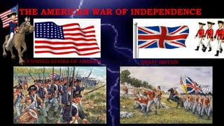 PPT ON AMERICAN WAR OF INDEPENDENCE | PPTX