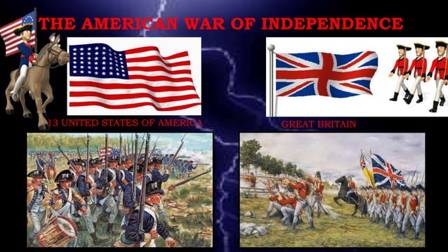 PPT ON AMERICAN WAR OF INDEPENDENCE | PPTX | North America Travel ...