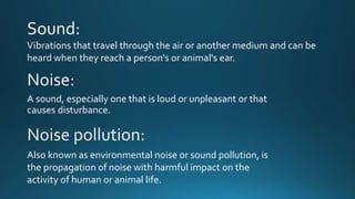 Noise pollution | PPTX