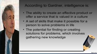 Gardner s multiple intelligence | PPT