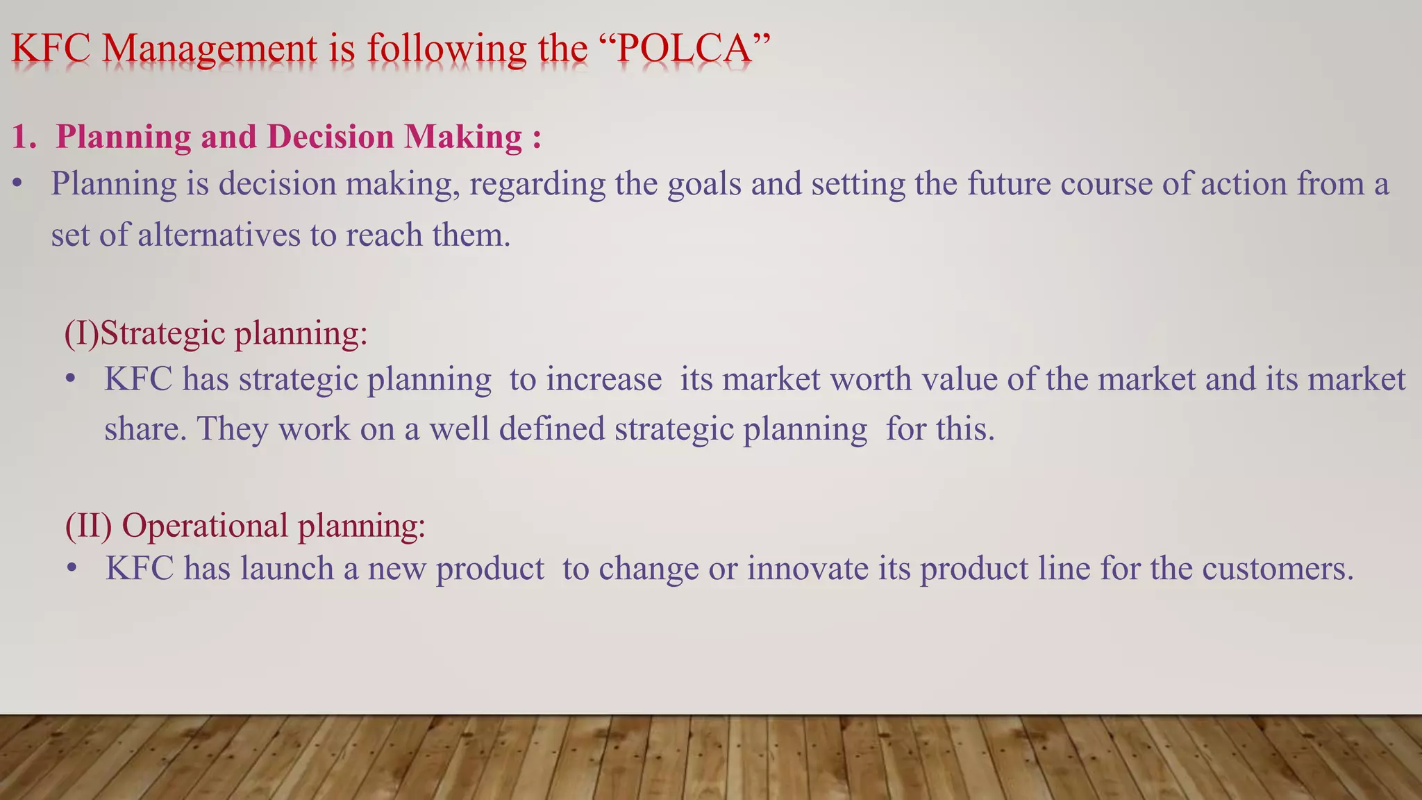 Management principal used in KFC ppt | PPTX