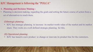 Management principal used in KFC ppt | PPTX