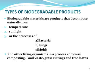 BIODEGRADATION | PPTX