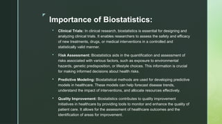 Introduction to BIOSTATISTICS and importantance.pptx