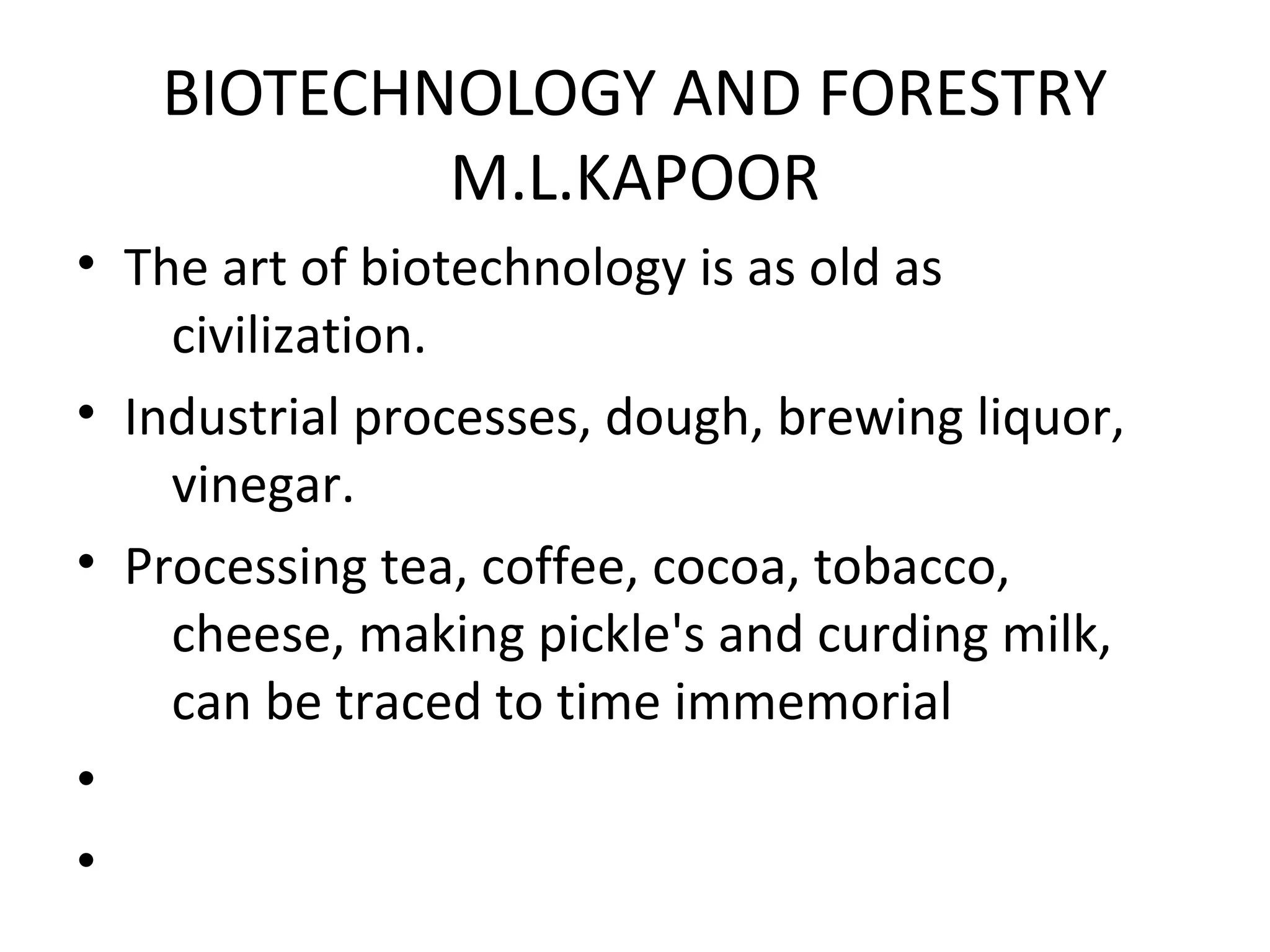Presentation1 biotechnology and forestri | ODP