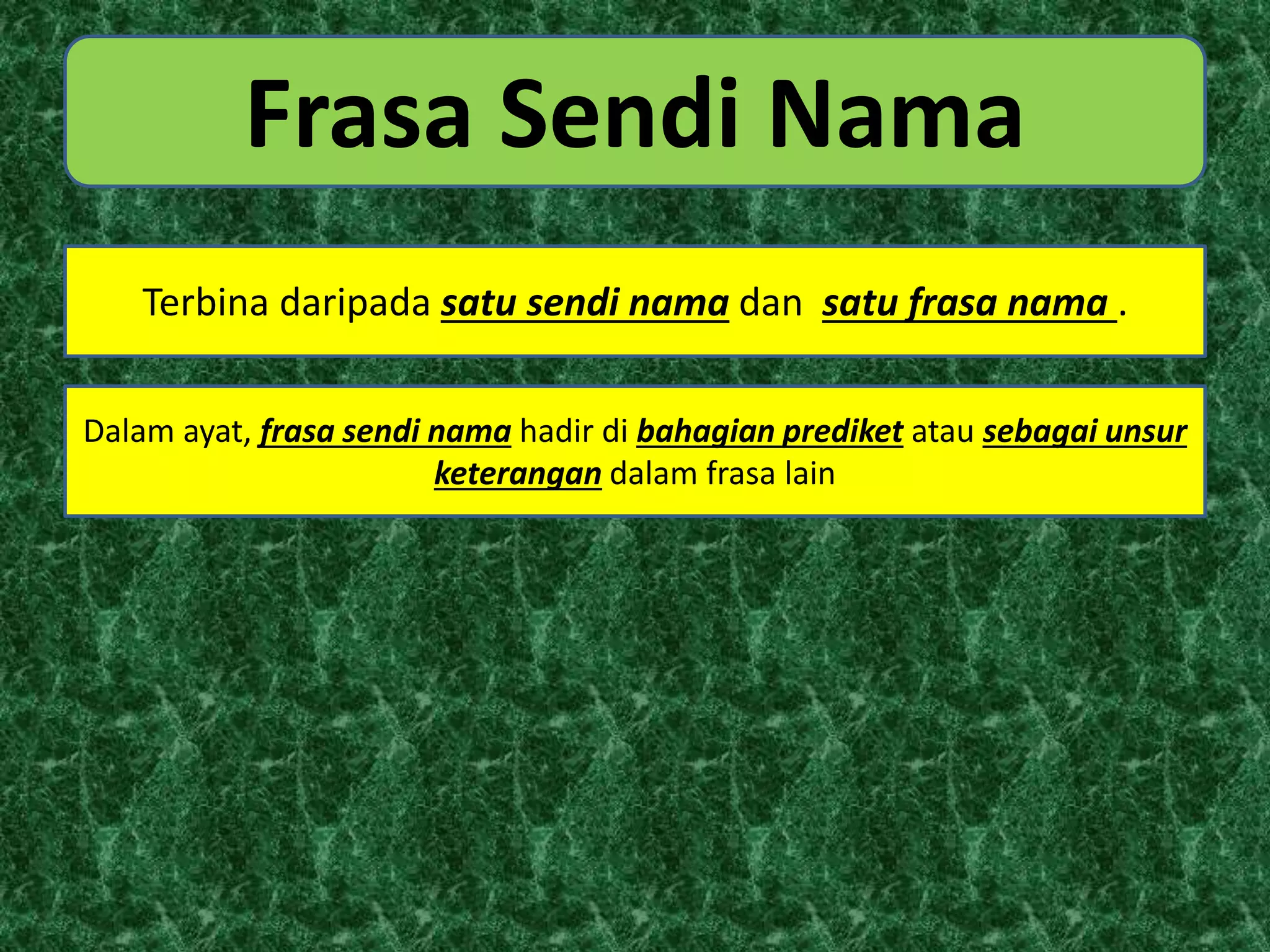 Bahasa melayu penggal 2: Frasa adjektif dan frasa sendi nama | PPTX