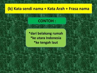 Bahasa melayu penggal 2: Frasa adjektif dan frasa sendi nama | PPTX
