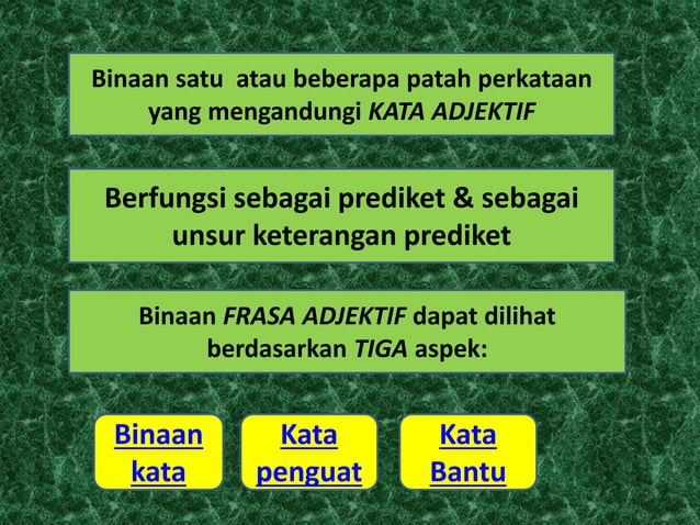 Bahasa melayu penggal 2: Frasa adjektif dan frasa sendi nama | PPTX