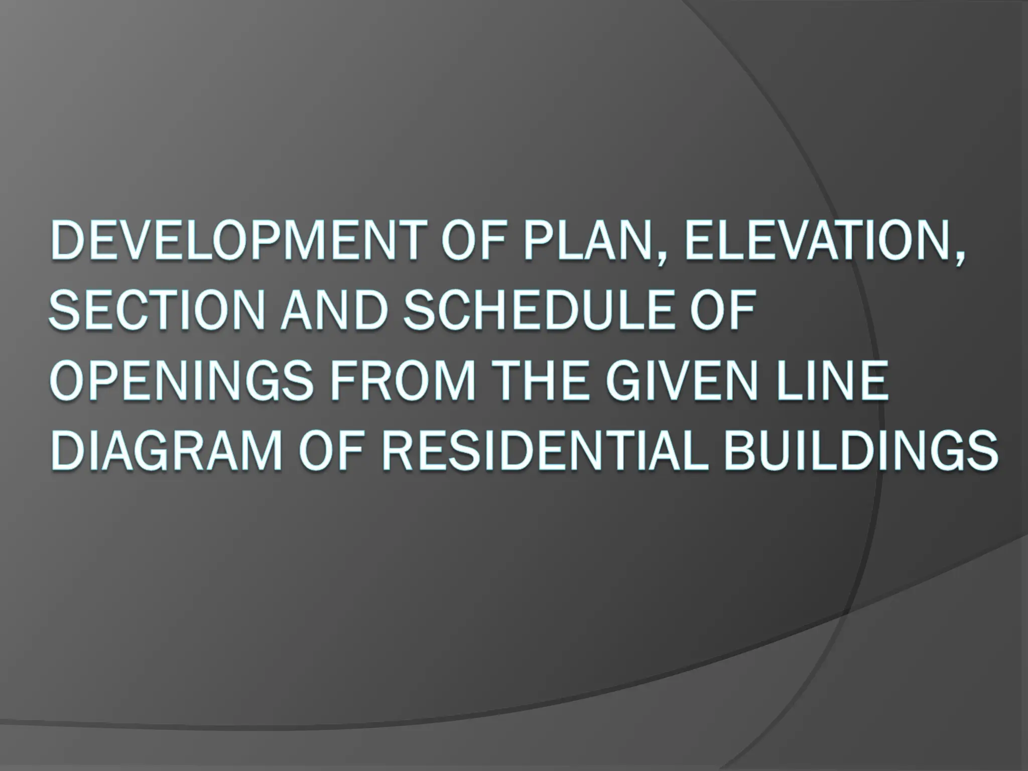 Building Plan, Sectional Plan and Elevation | PPT