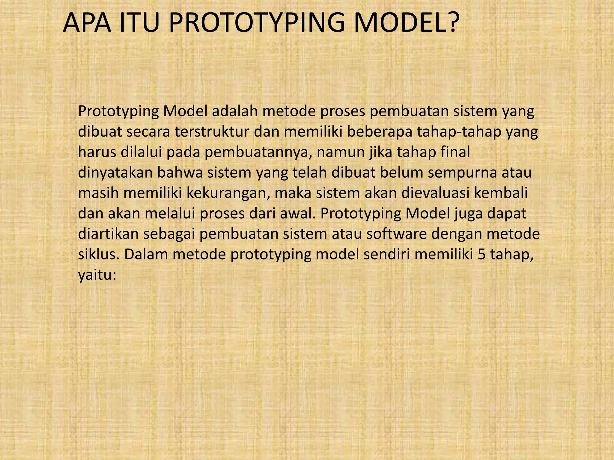 Prototyping model bahasa indonesia | PPTX