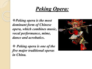 Presentation1 chinese overview-7 copy.pptx | Opera | Fine Art