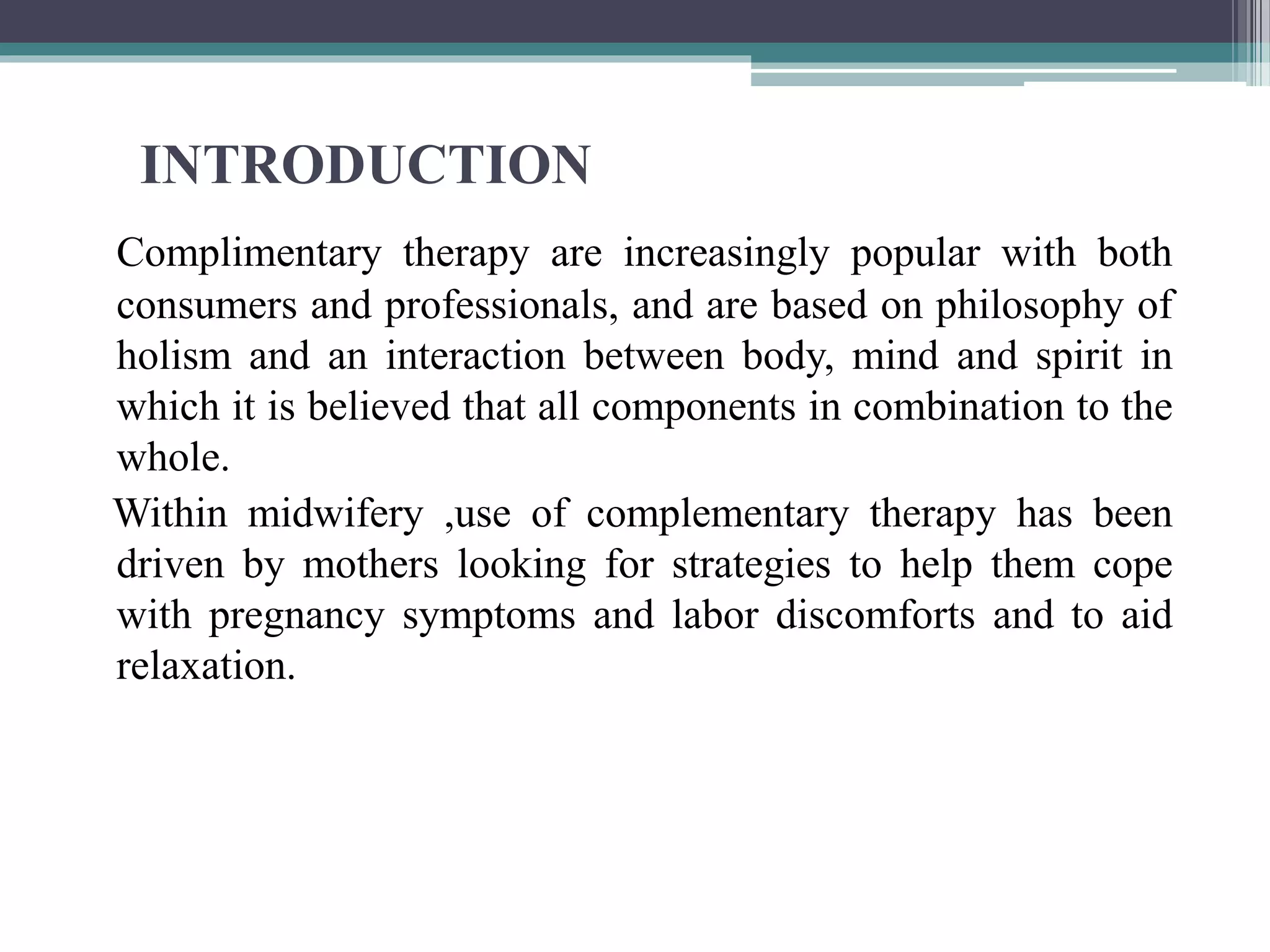 ALTERNATIVE AND COMPLEMENTARY THERAPIES DURING INTRANATAL PERIOD | PPTX