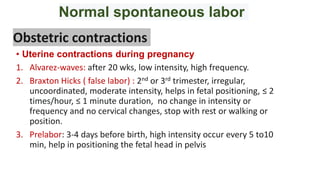 Normal Labor and delivery , brief lecture | PPTX