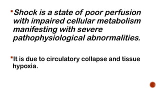 Presentation shock. definition, types, pathophysiology, treatment ...
