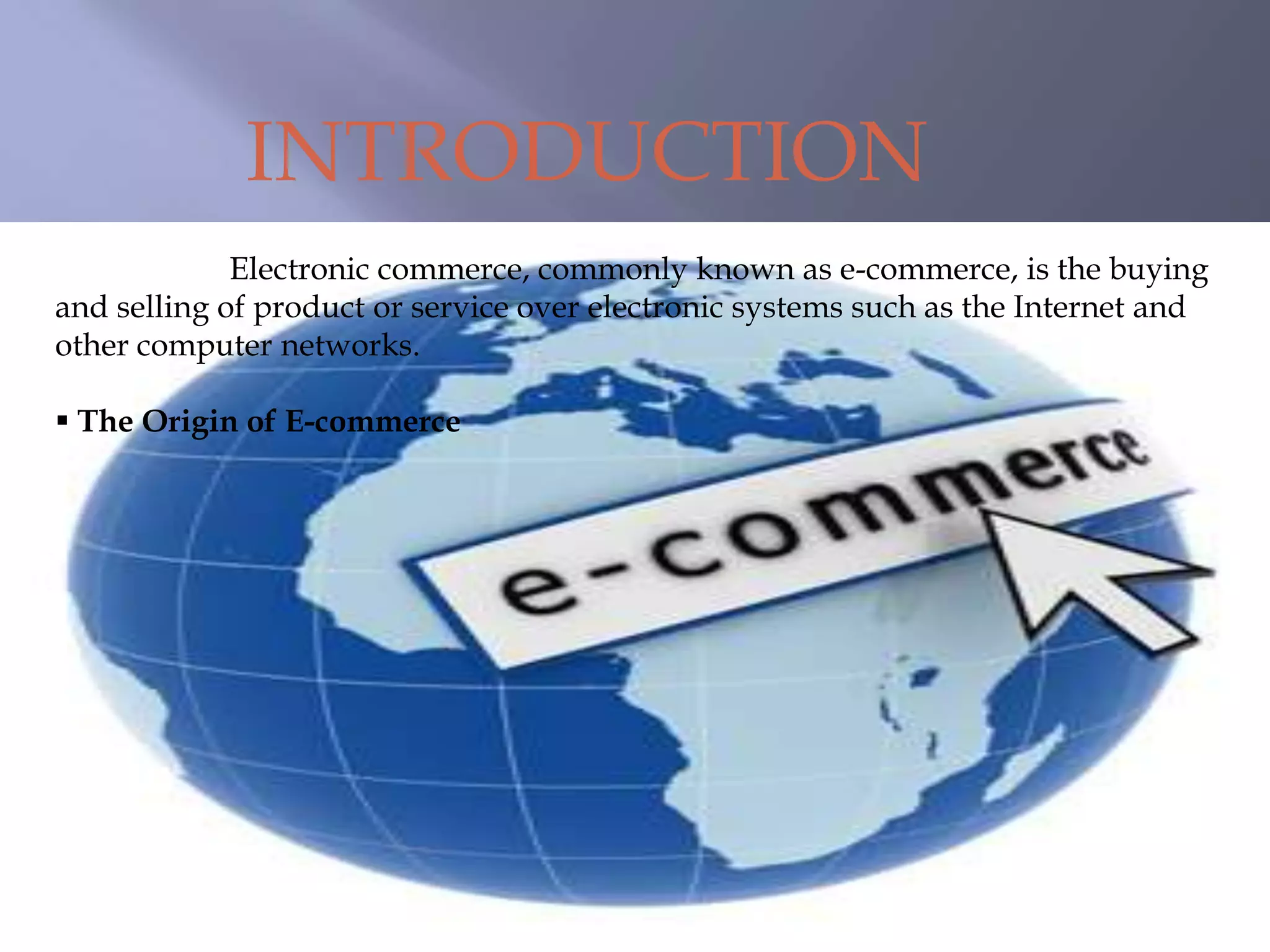 Presentation of Ecommerce | PPT