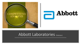 competitive analysis of Abbott company. | PPTX