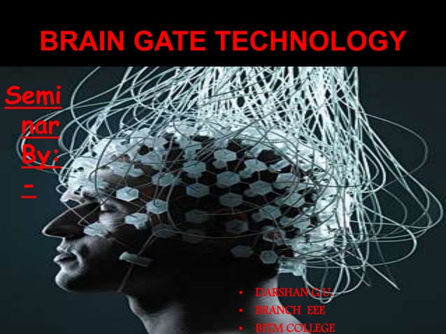 BRAIN GATE (in nutshell) | PPT