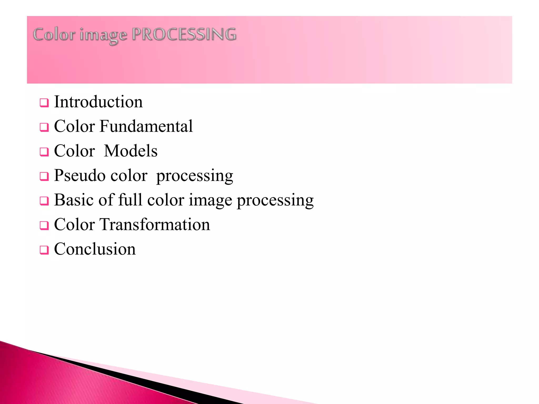 Color Image Processing | PPTX