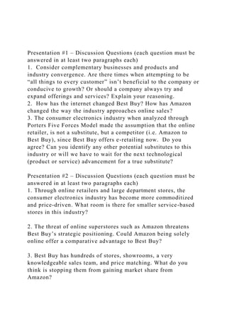 Presentation #1 – Discussion Questions (each question must be an.docx