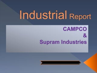 campco and supram industries.pptx