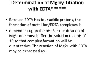 Presentation1 edta mg | PPTX | Chemistry | Science