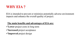 PRESENTATION ON ENIVERONMENTAL IMPACT ASSESSMENT (EIA).pptx