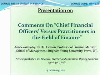 Chief Financial Officers' Versus Practitioners in the Field of Finance ...