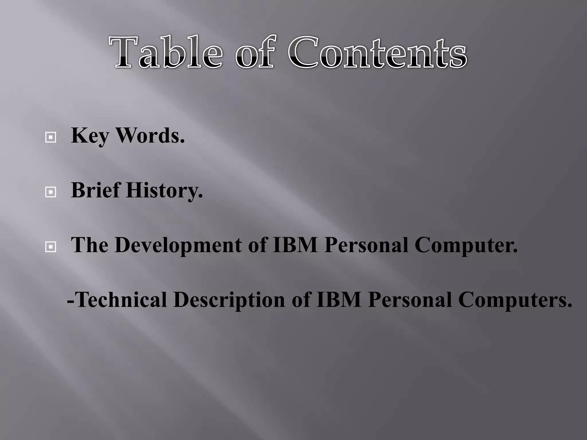 The History of IBM PC | PPTX | Computer Peripherals | Computing