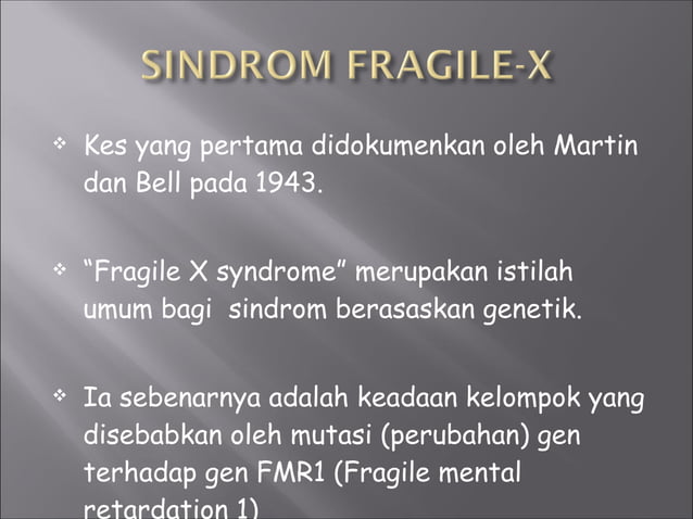 Fragile X Syndrome | PPT