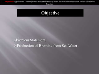 Bromine Extraction from sea water | PPTX