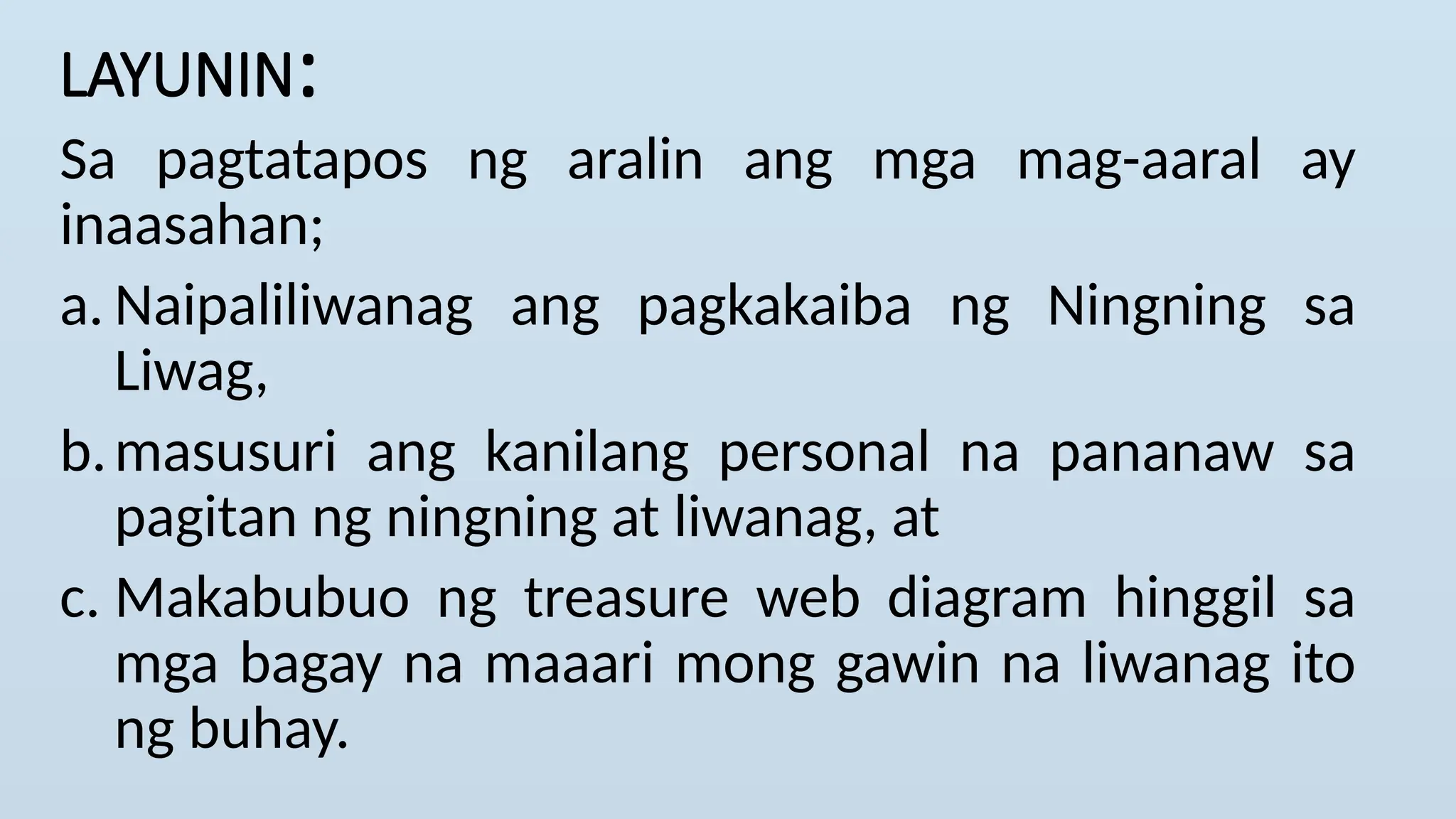 Ang Ningning at Liwanag by Emilio Jacinto | PPTX