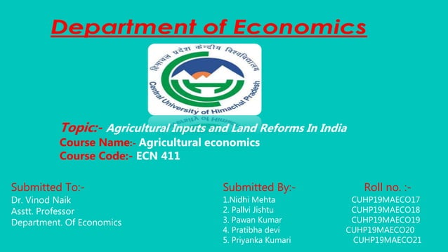 Agricultural Inputs Use And Land Reforms in India | PPT