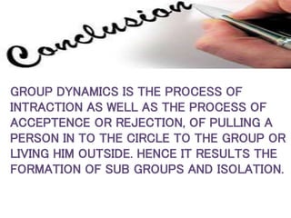 Presentation1 group dynamics | PPTX