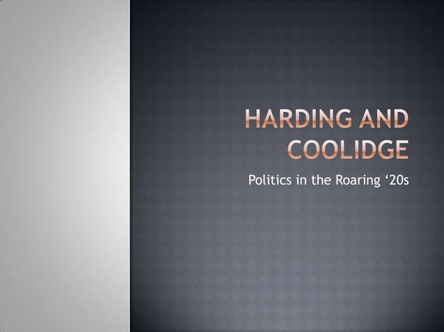 Presentation1 harding and_coolidge | PPT