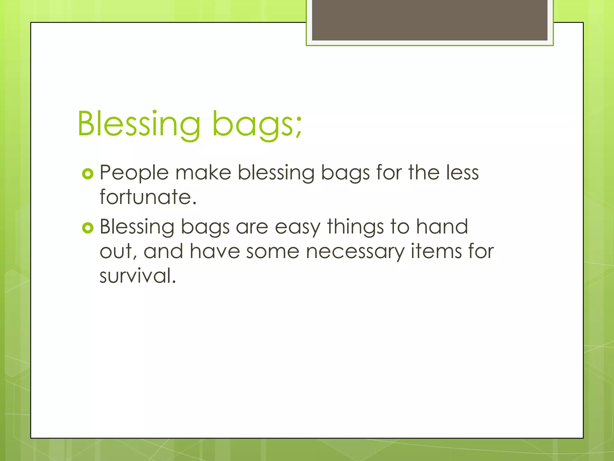 blessing bags | PPTX