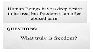 Presentation1 HUMAN FREEDOM in introduction into to philsophy in the ...