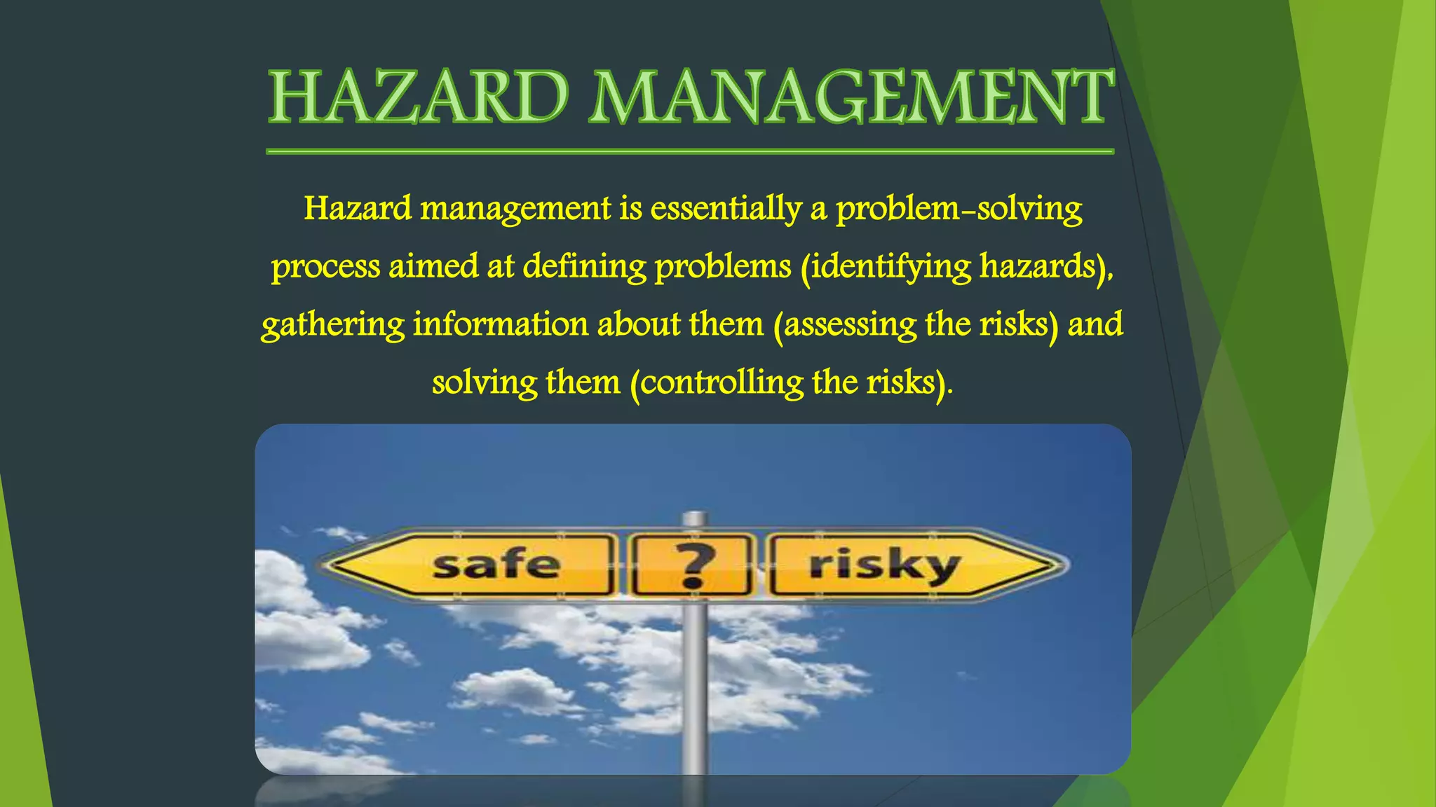 hazard Management | PPTX