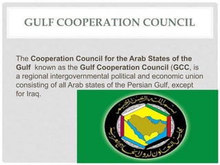 Gulf countries Presentation | PPTX