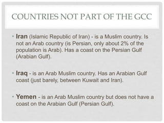 Gulf countries Presentation | PPTX