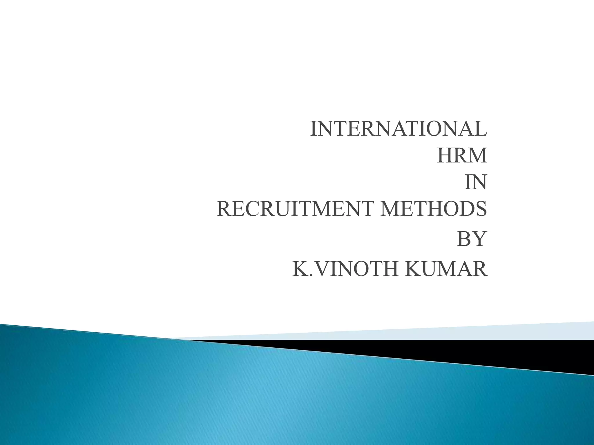 Recruitment Methods | PPTX