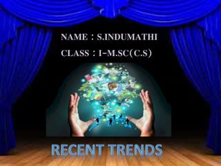 Recent trend in education using computer | PPT