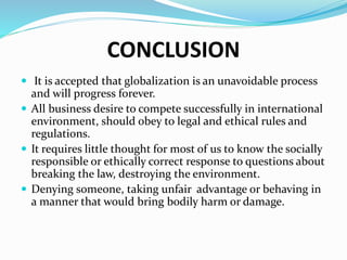 globalization with social responsibility | PPTX