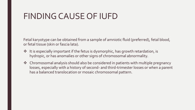 Intrauterine fetal demise | PPTX | Pregnancy | Reproductive Health