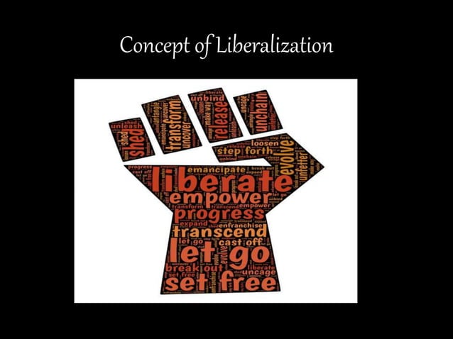 LIBERALIZATION IN INDIA | PPT