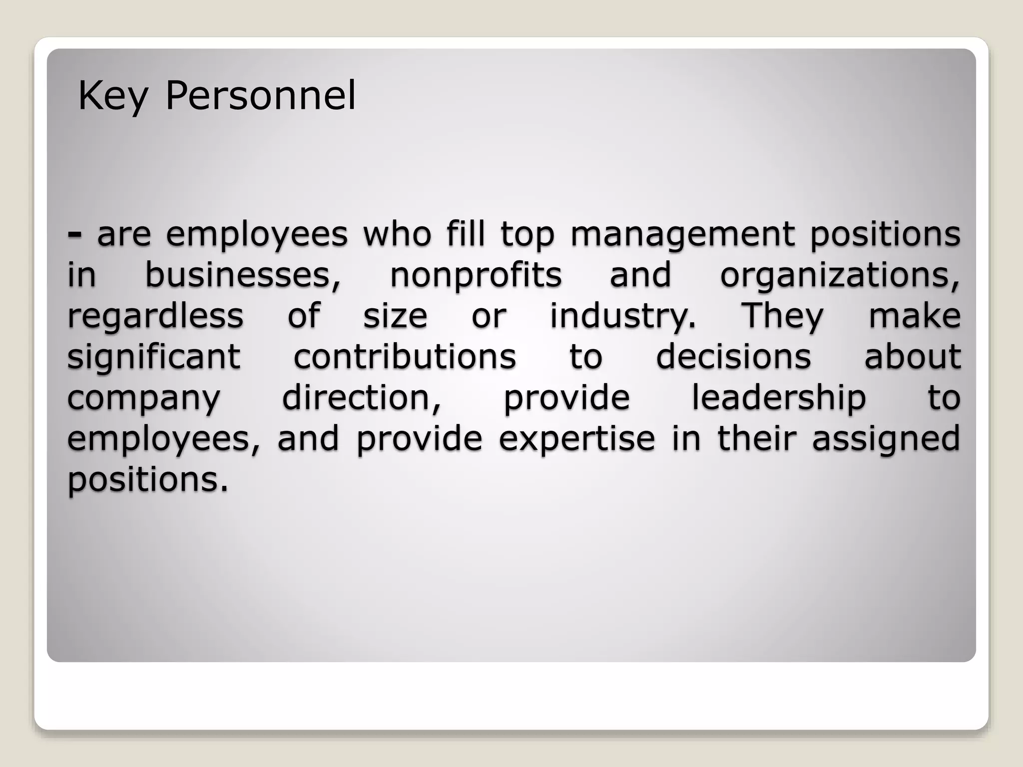 Presentation1 key personnel | PPTX | Human Resources | Business
