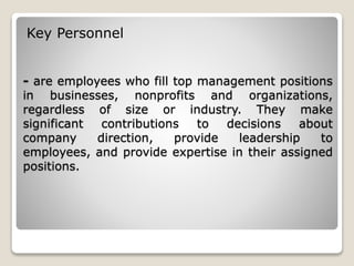 Presentation1 key personnel | PPTX | Human Resources | Business