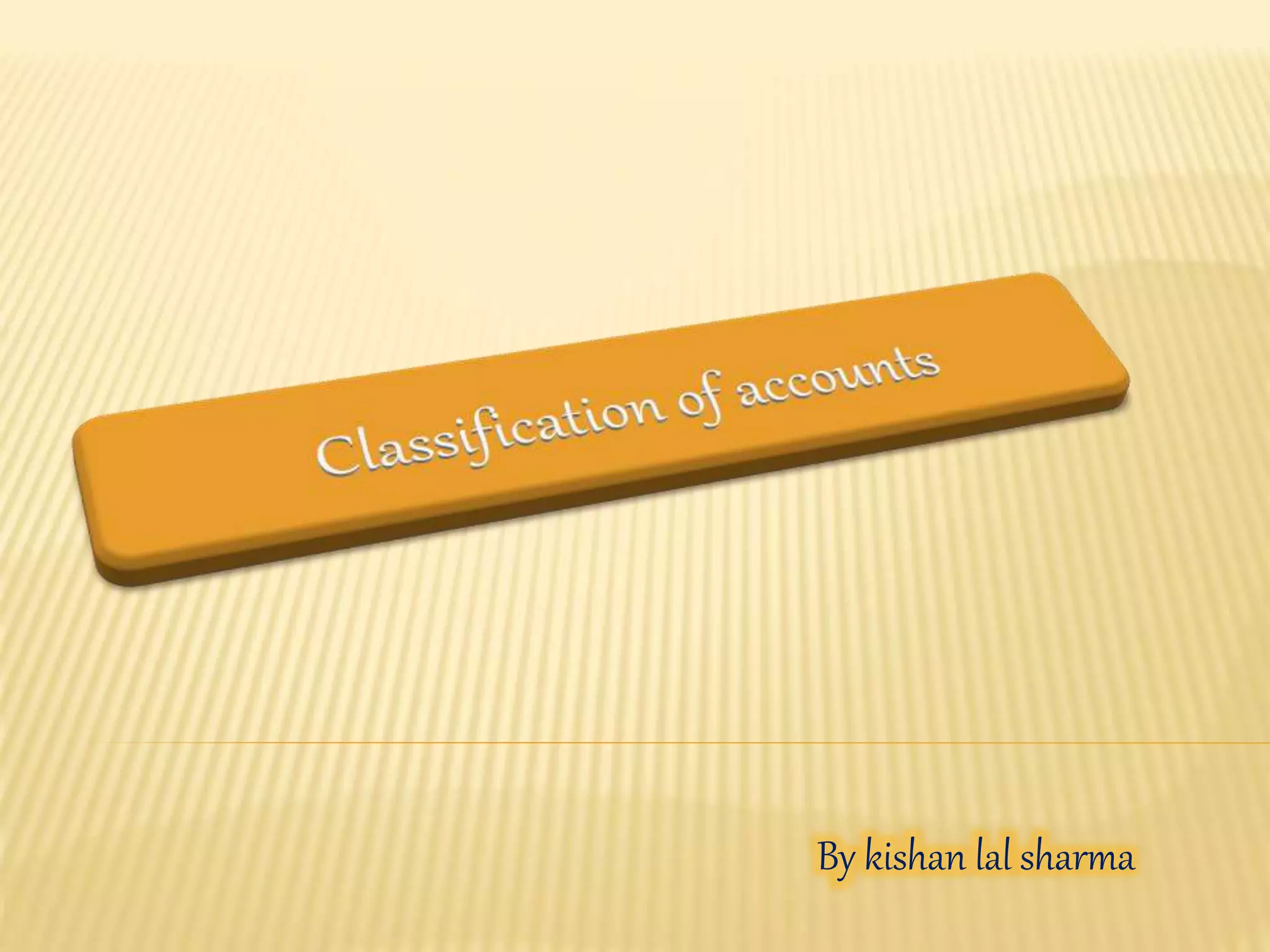 classification of accounts | PPTX