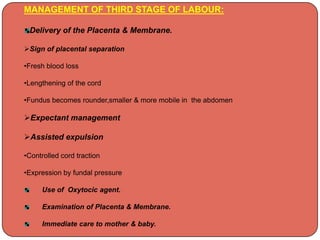 MANAGEMENT OF LABOUR | PPTX